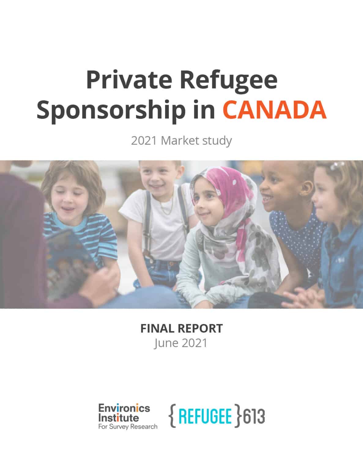 Private Refugee Sponsorship in Canada | Environics Institute for Survey ...